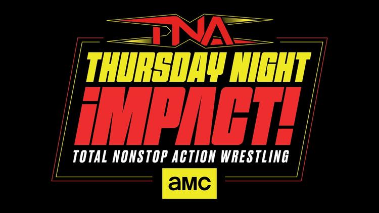 TNA IMPACT To Be Mix Of Live & Taped Shows As Part Of AMC Deal