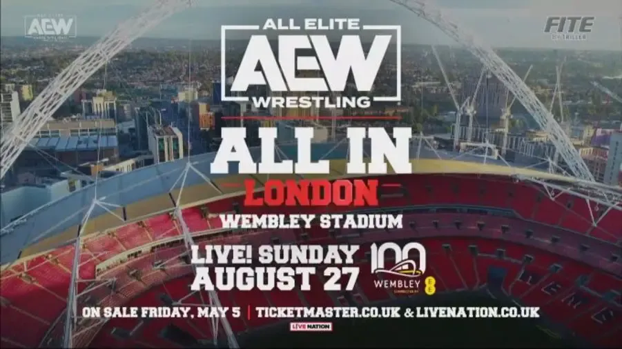 AEW Announces "All In London Wembley Stadium" For August