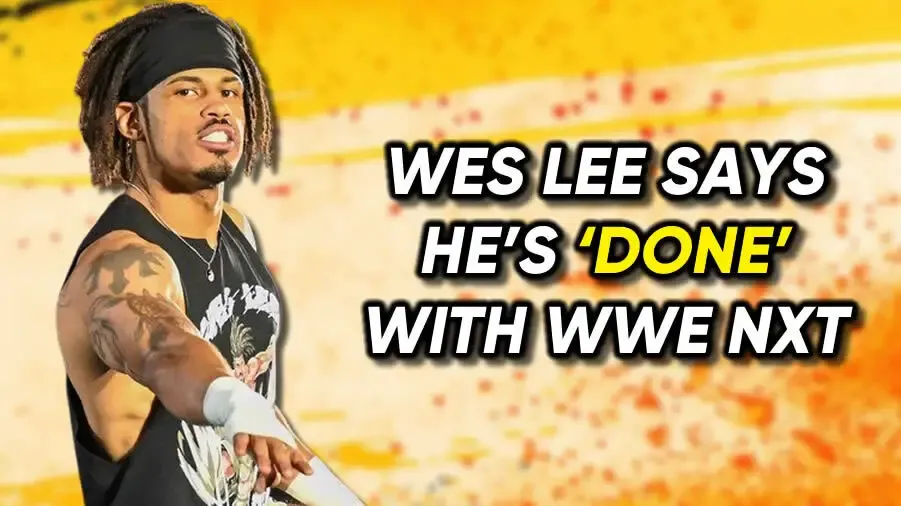 Wes Lee Says He's Done With WWE NXT